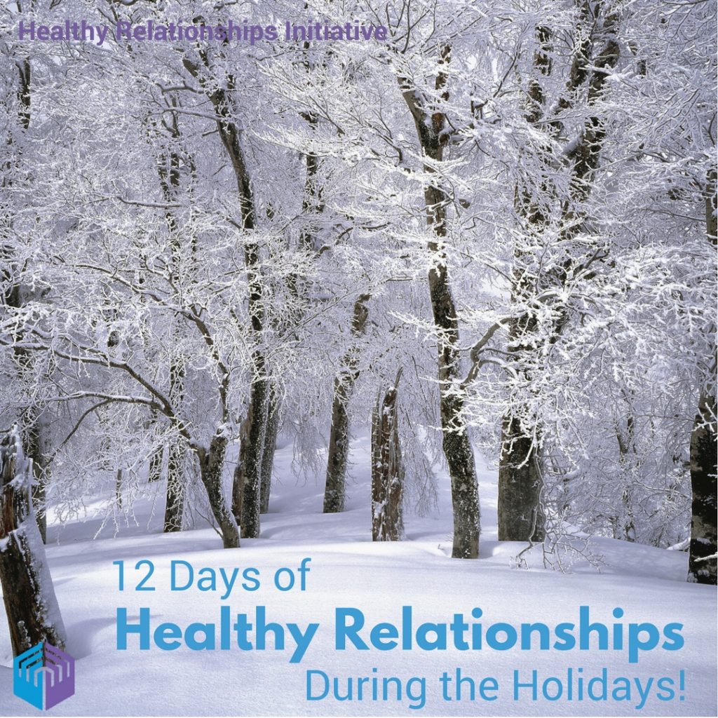 12 Days of Healthy Relationships during the Holidays! – Healthy ...