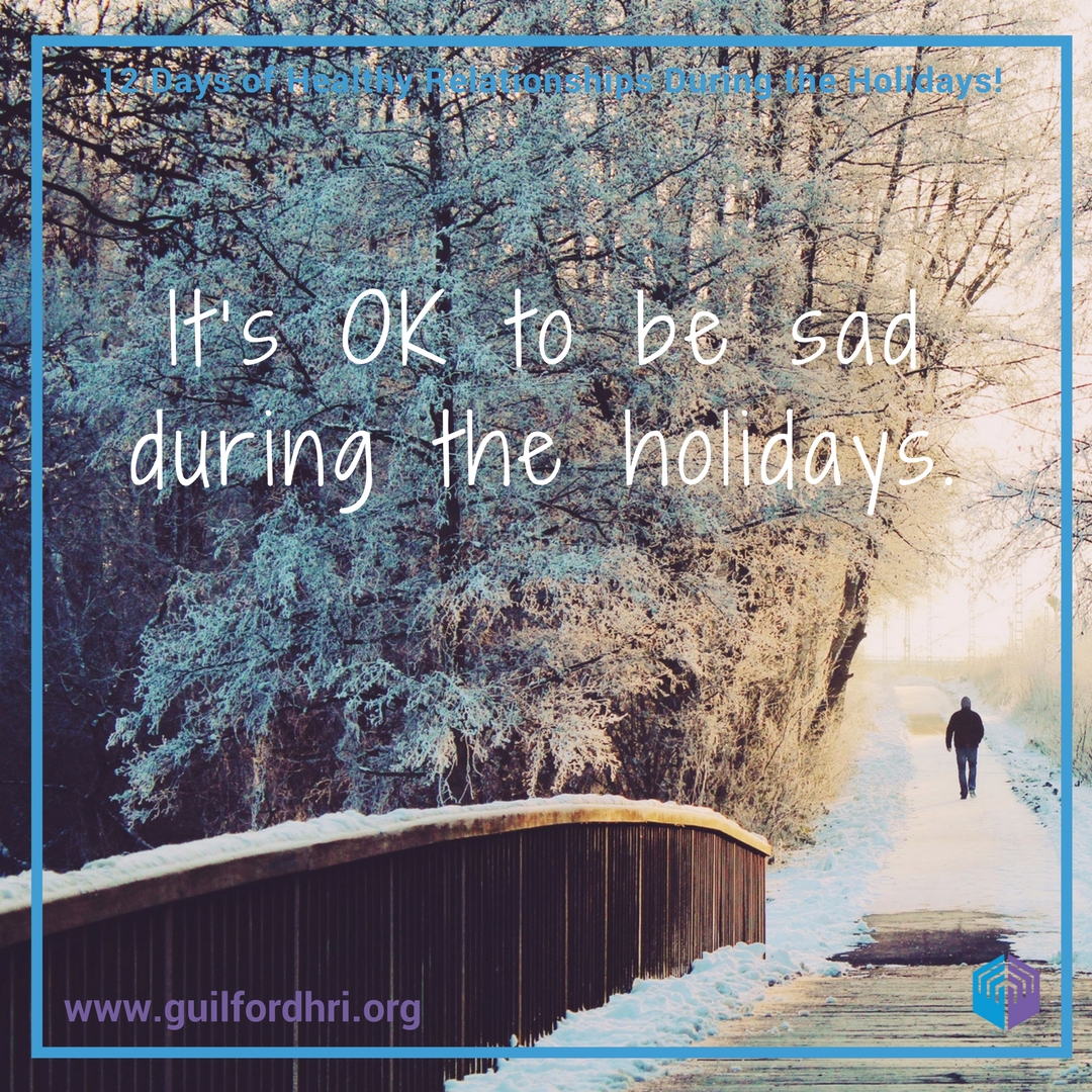 Sadness During the Holidays – Healthy Relationships Initiative
