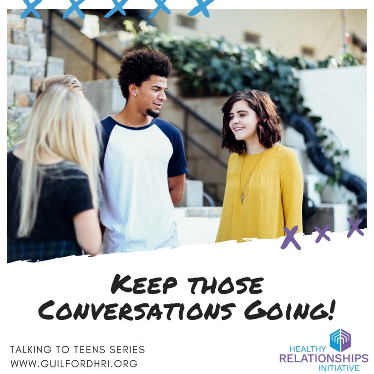 Keep Those Conversations Going! – Healthy Relationships Initiative