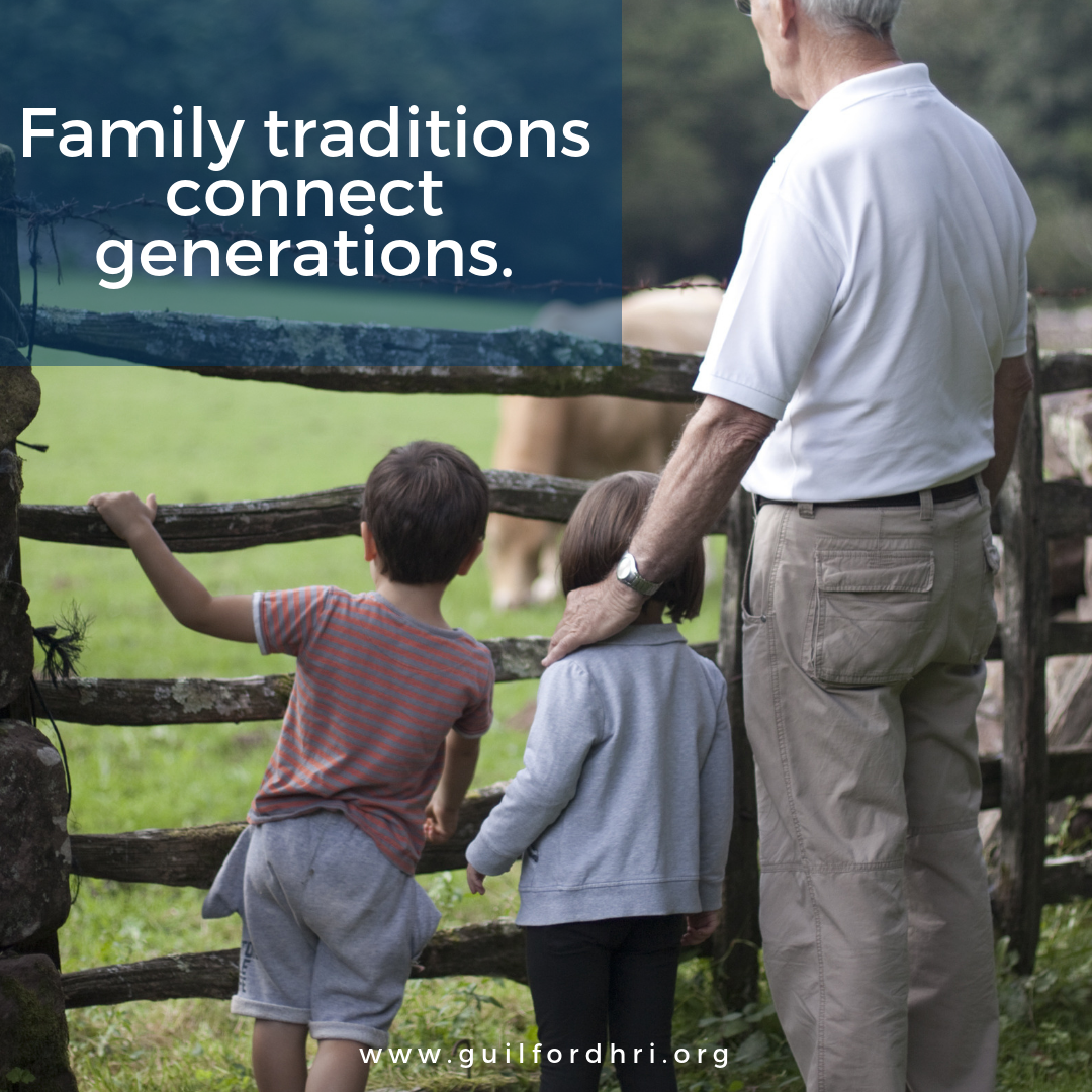 Family Traditions Connect Generations – Healthy Relationships Initiative