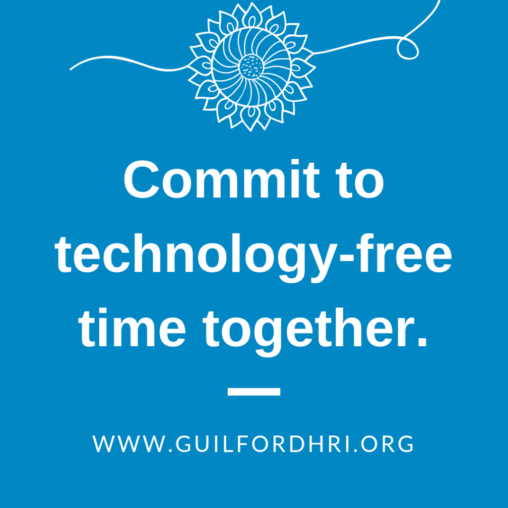 Resolve to Have Technology-Free Time – Healthy Relationships Initiative