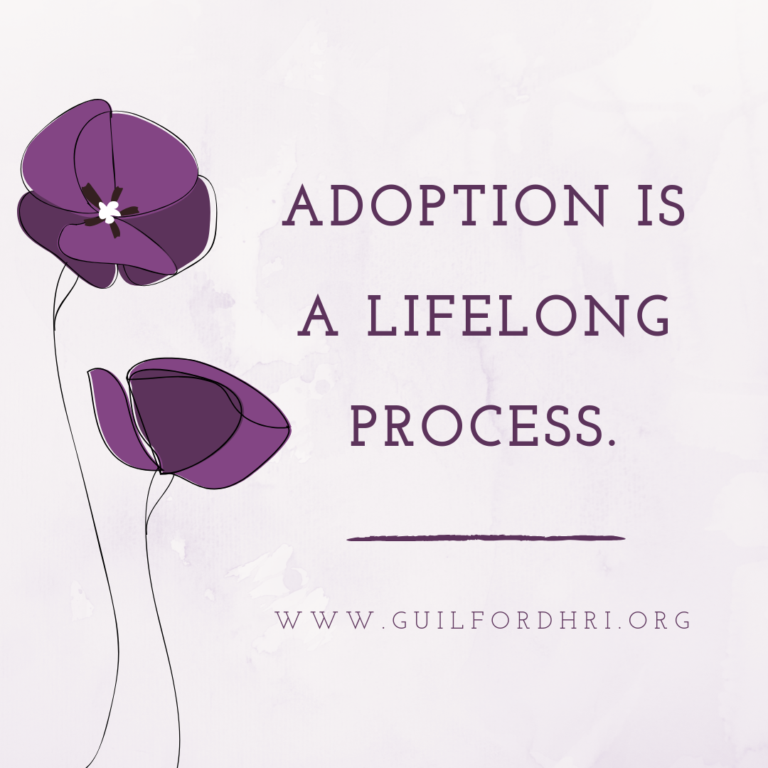 Adoption is a Lifelong Process – Healthy Relationships Initiative