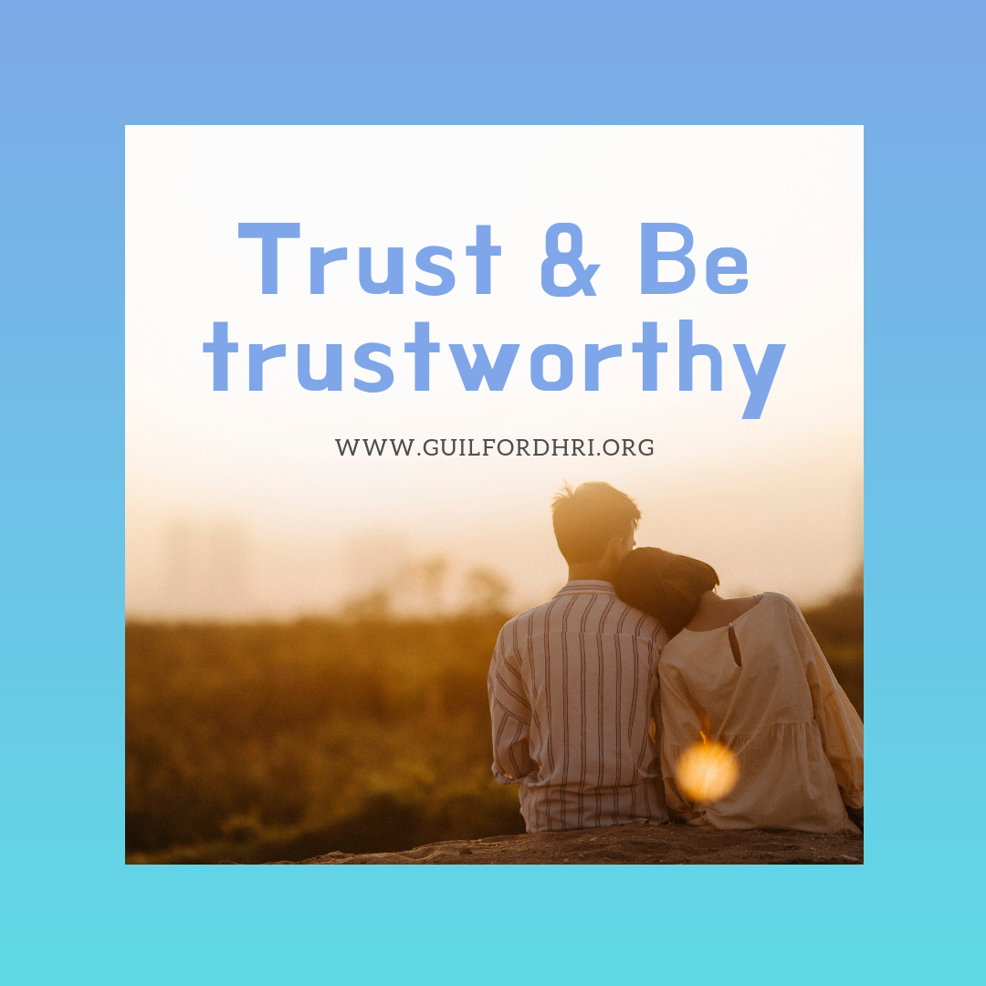 Trust and Be Trustworthy – Healthy Relationships Initiative