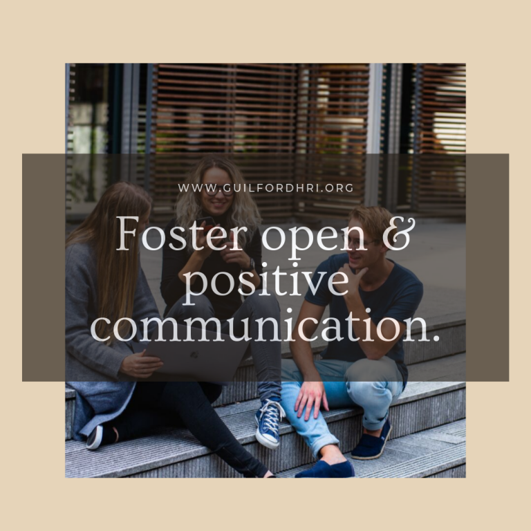 Foster Open and Positive Communication – Healthy Relationships Initiative
