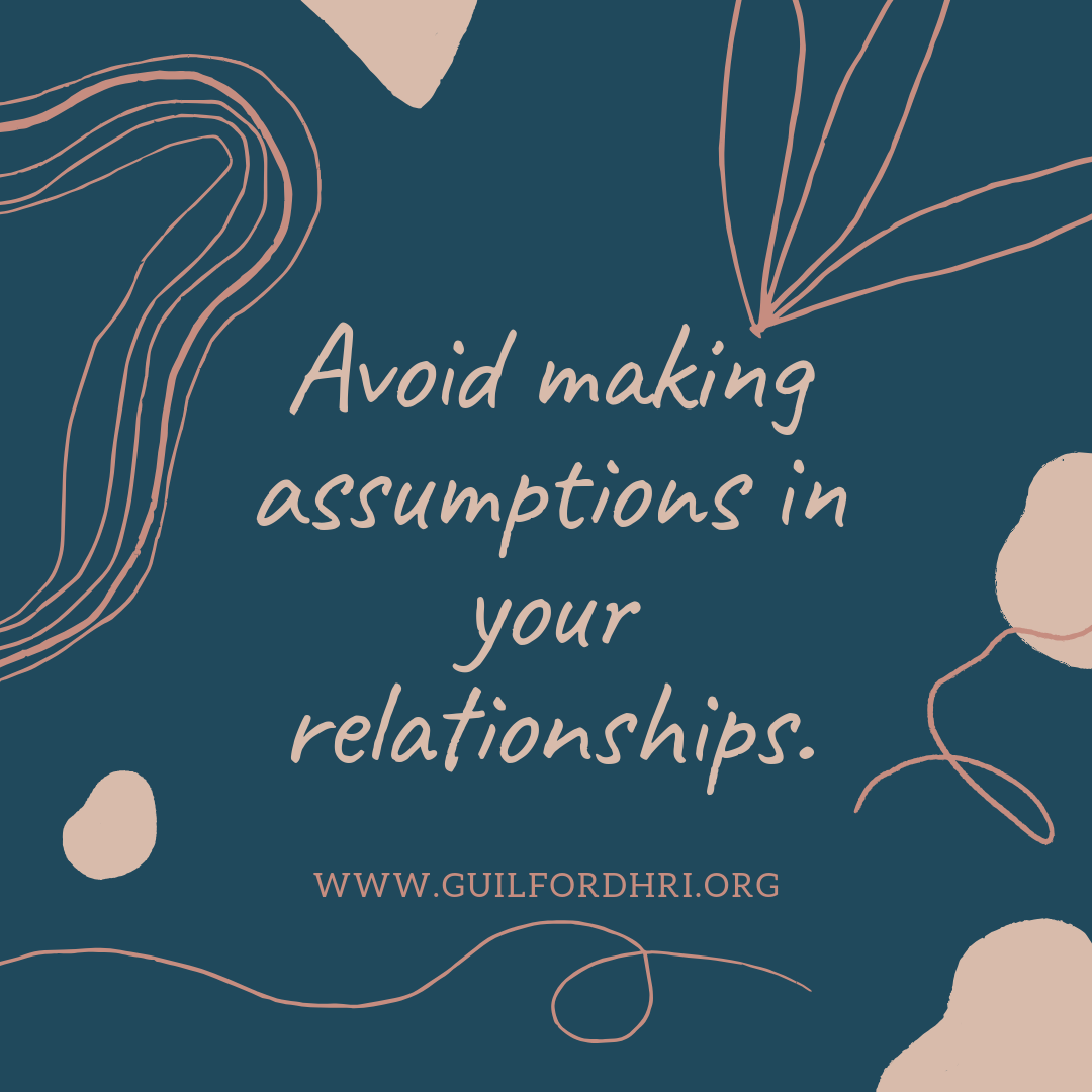 Avoid Assumptions – Healthy Relationships Initiative