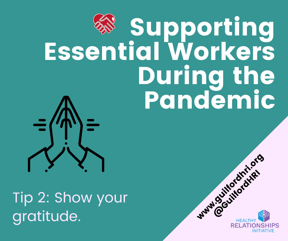 Supporting Essential Workers: Show Your Gratitude – Healthy Relationships Initiative