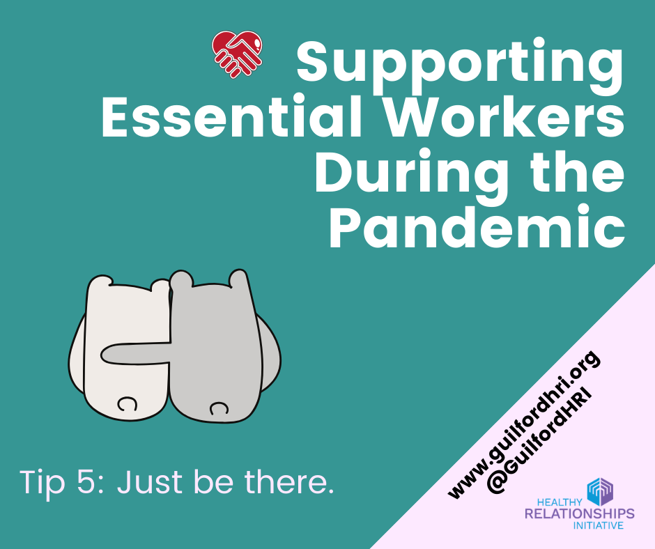 Supporting Essential Workers: Just Be There – Healthy Relationships ...