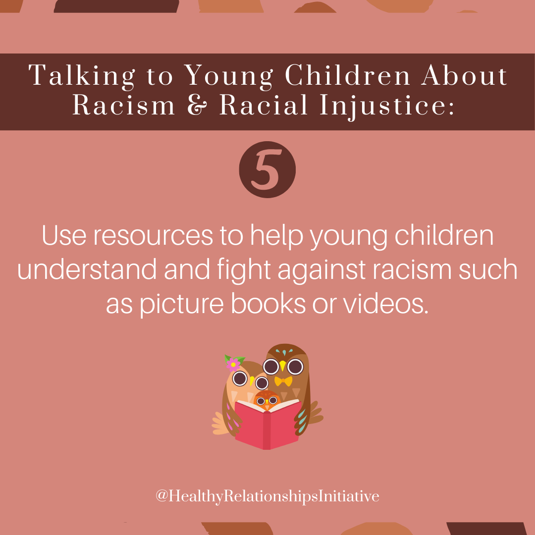 Talking to Young Children About Racism & Racial Injustice: Tip 5 ...