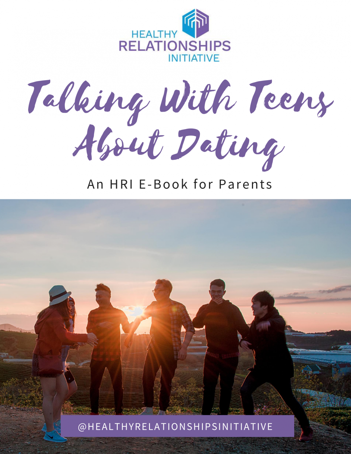 New E-Book for Parents of Teens! – Healthy Relationships Initiative