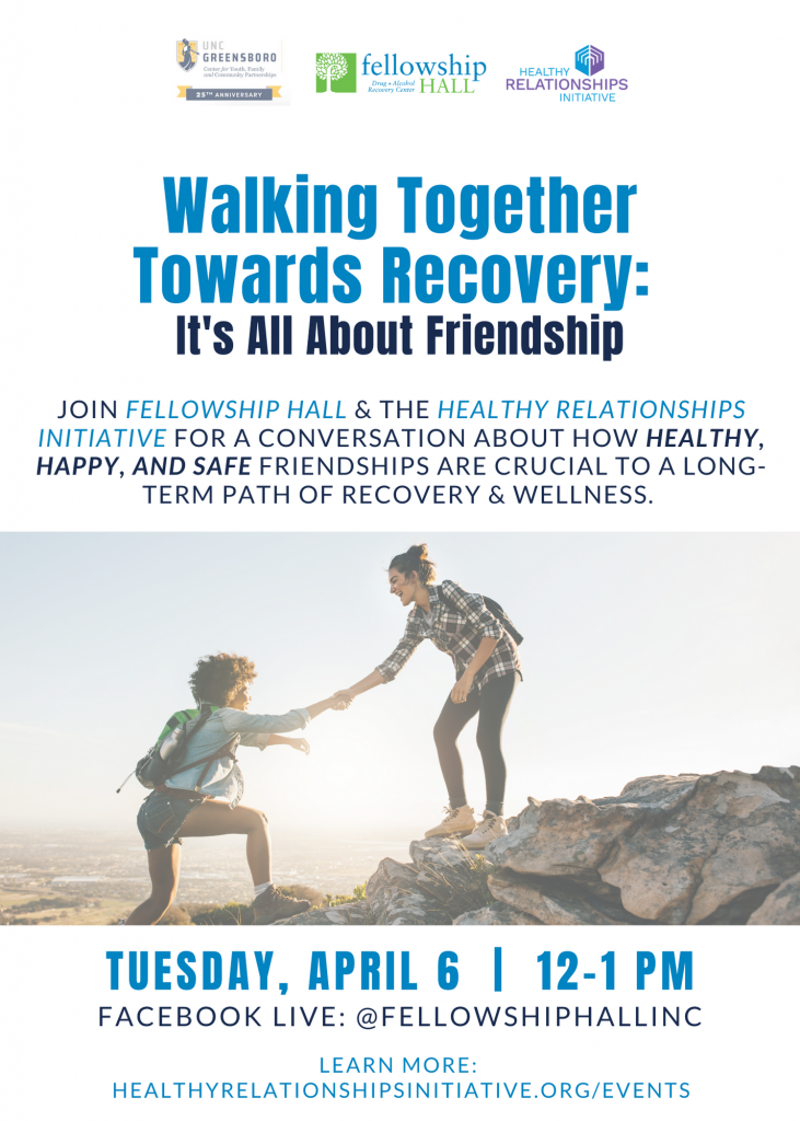 4.6.21 | Walking Together Towards Recovery: It’s All About Friendship ...