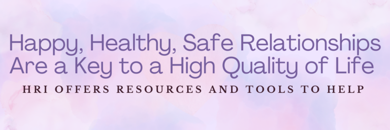 Healthy Relationships Initiative Healthy Relationships Initiative